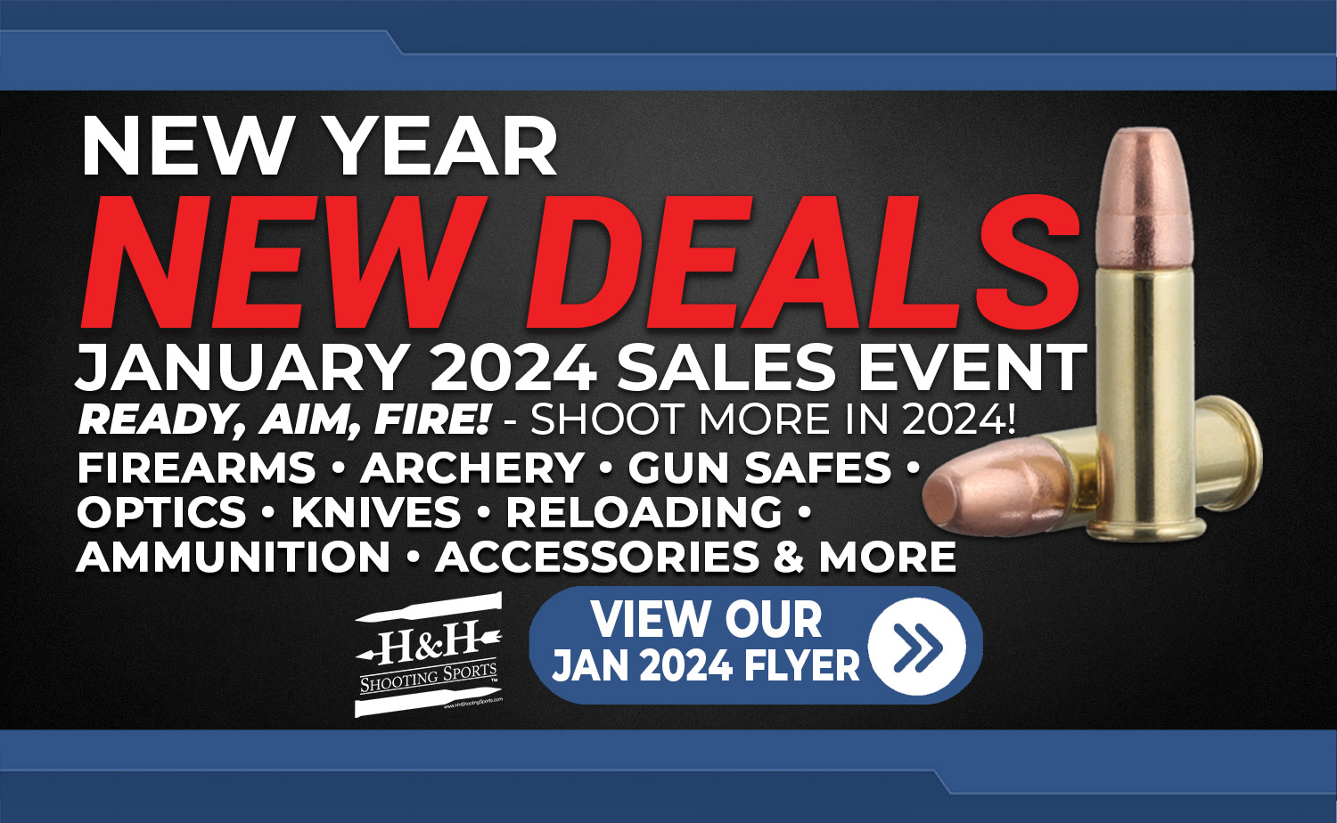 Shoot More in 2024 - January Sales Event | Oklahoma City | H&H Shooting ...