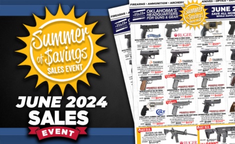 Summer of Savings June 2024 Sales Event H&H Shooting Sports | Oklahoma ...