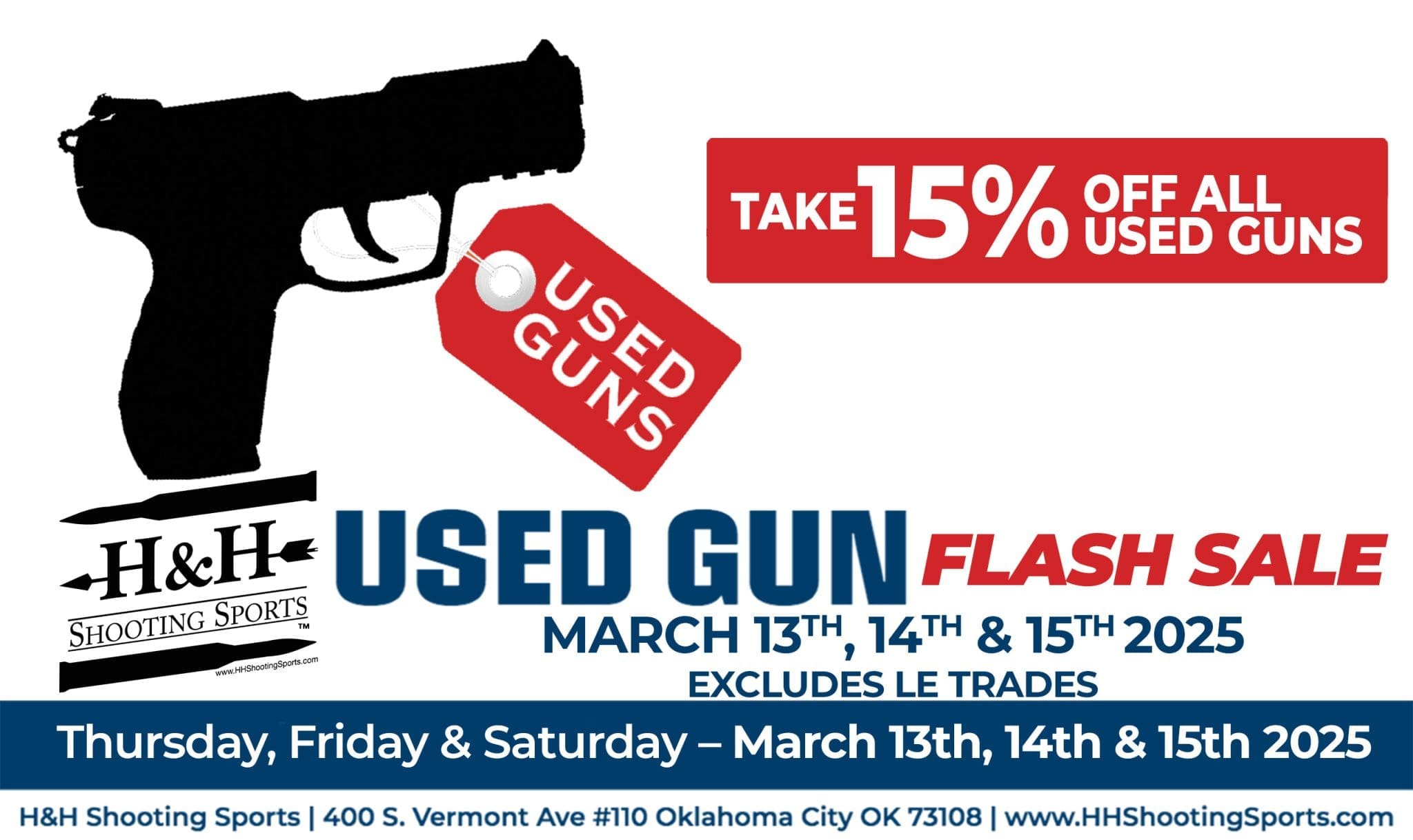 Used Gun Flash Sale March 13th 14th & 15th | H&H Shooting Sports