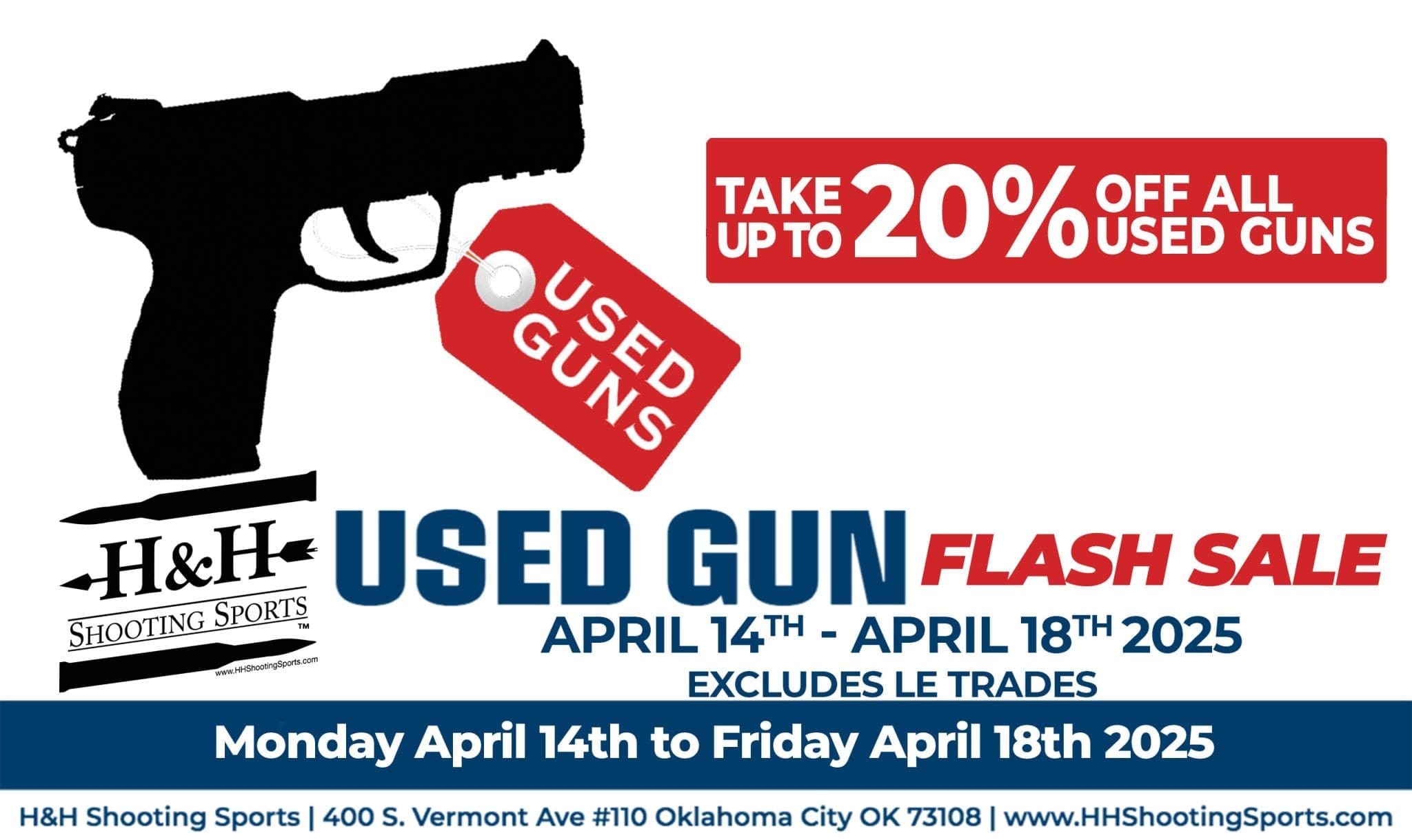Used Gun FLASH SALE - April 14th - 18th | H&H Shooting Sports